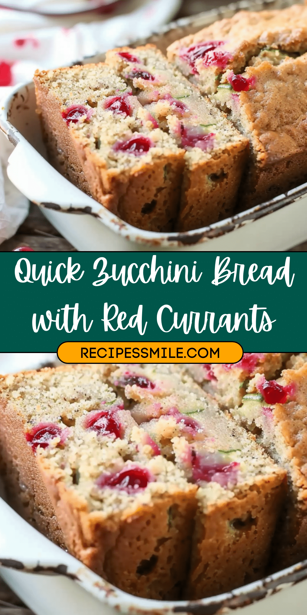Quick Zucchini Bread with Red Currants - Recipes Smile
