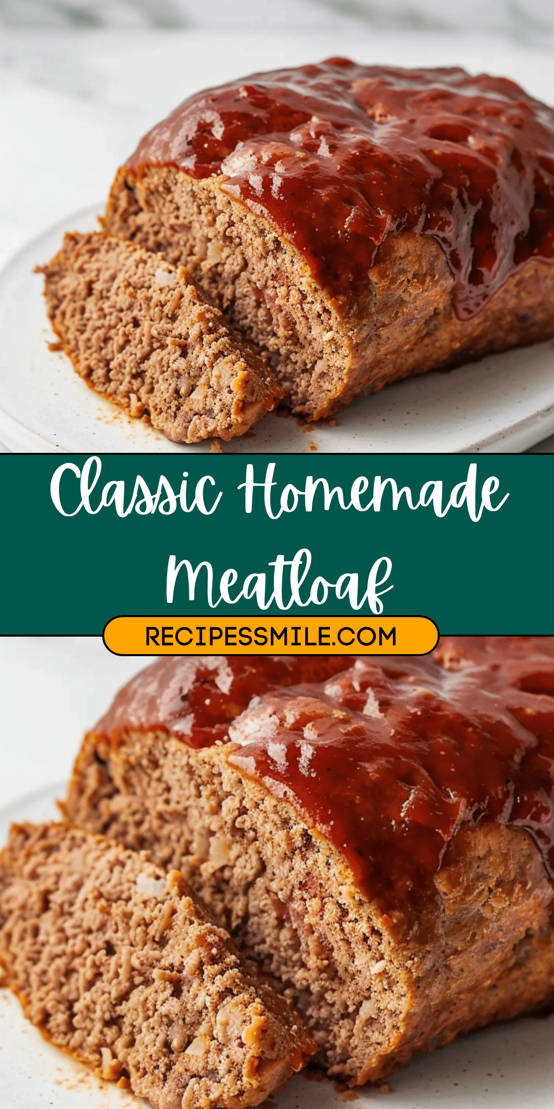 Classic Homemade Meatloaf - Recipes Smile
