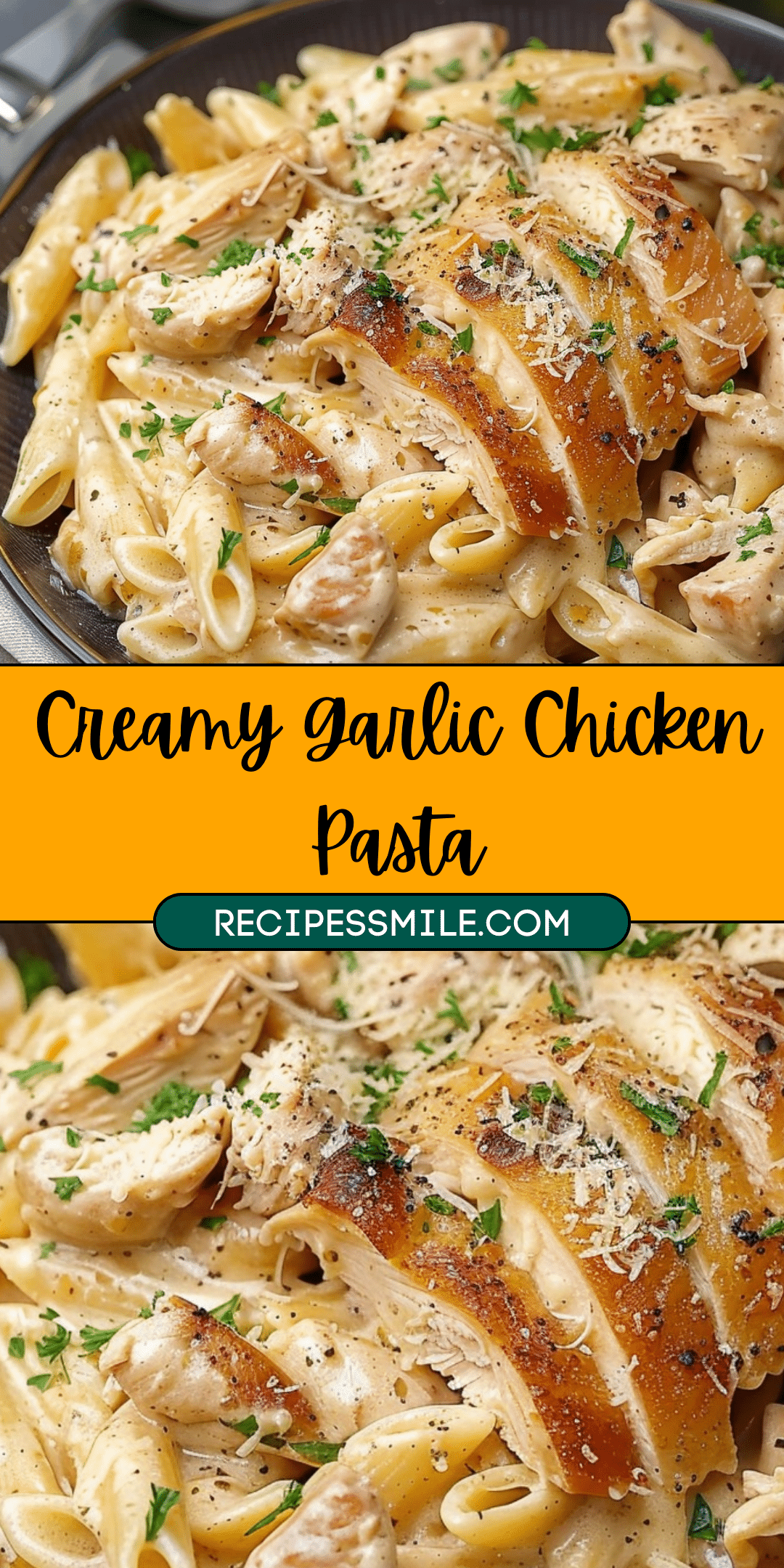 Creamy Garlic Chicken Pasta - Recipes Smile