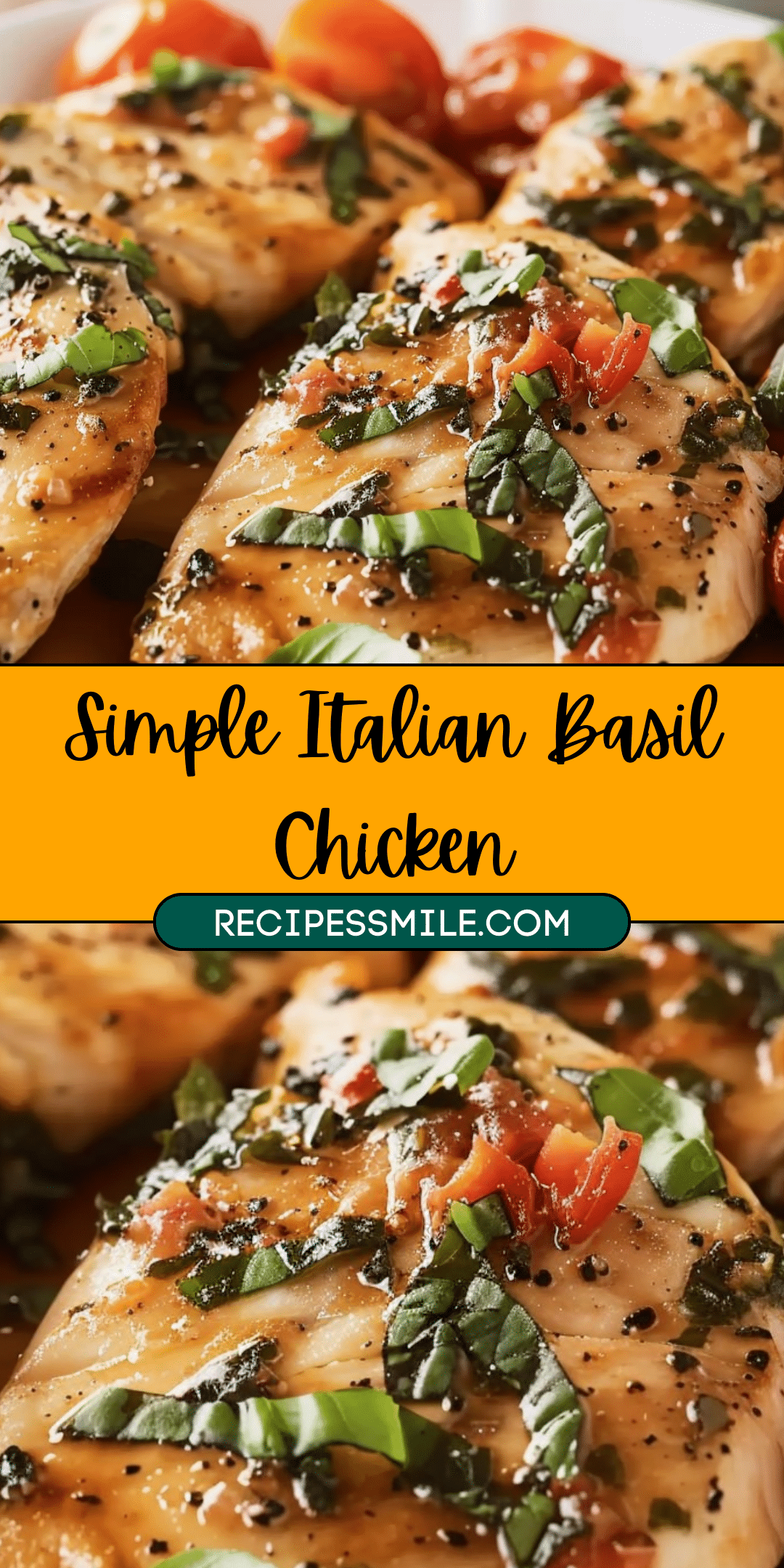 Simple Italian Basil Chicken - Recipes Smile