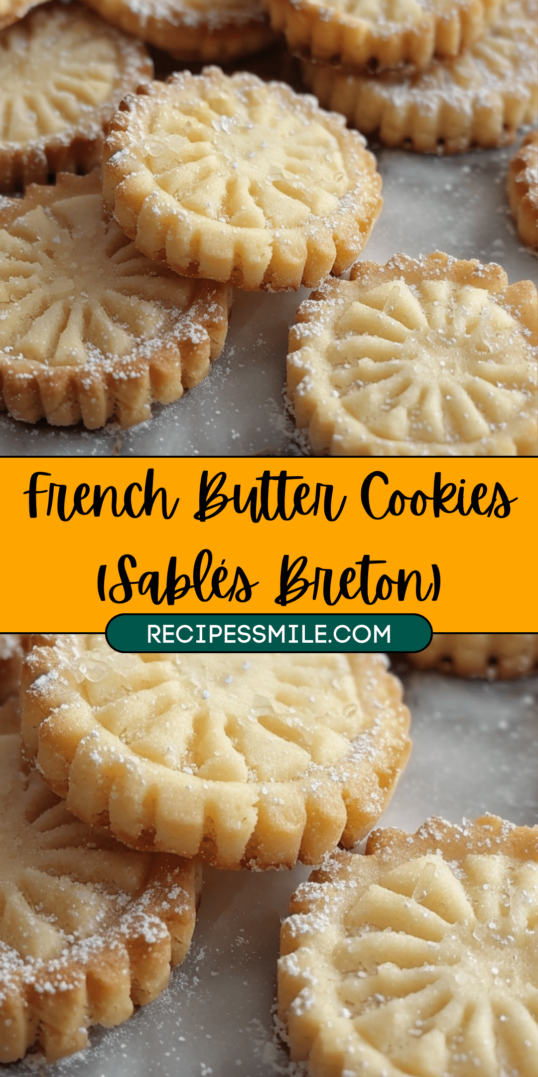 French Butter Cookies (Sablés Breton) - Recipes Smile