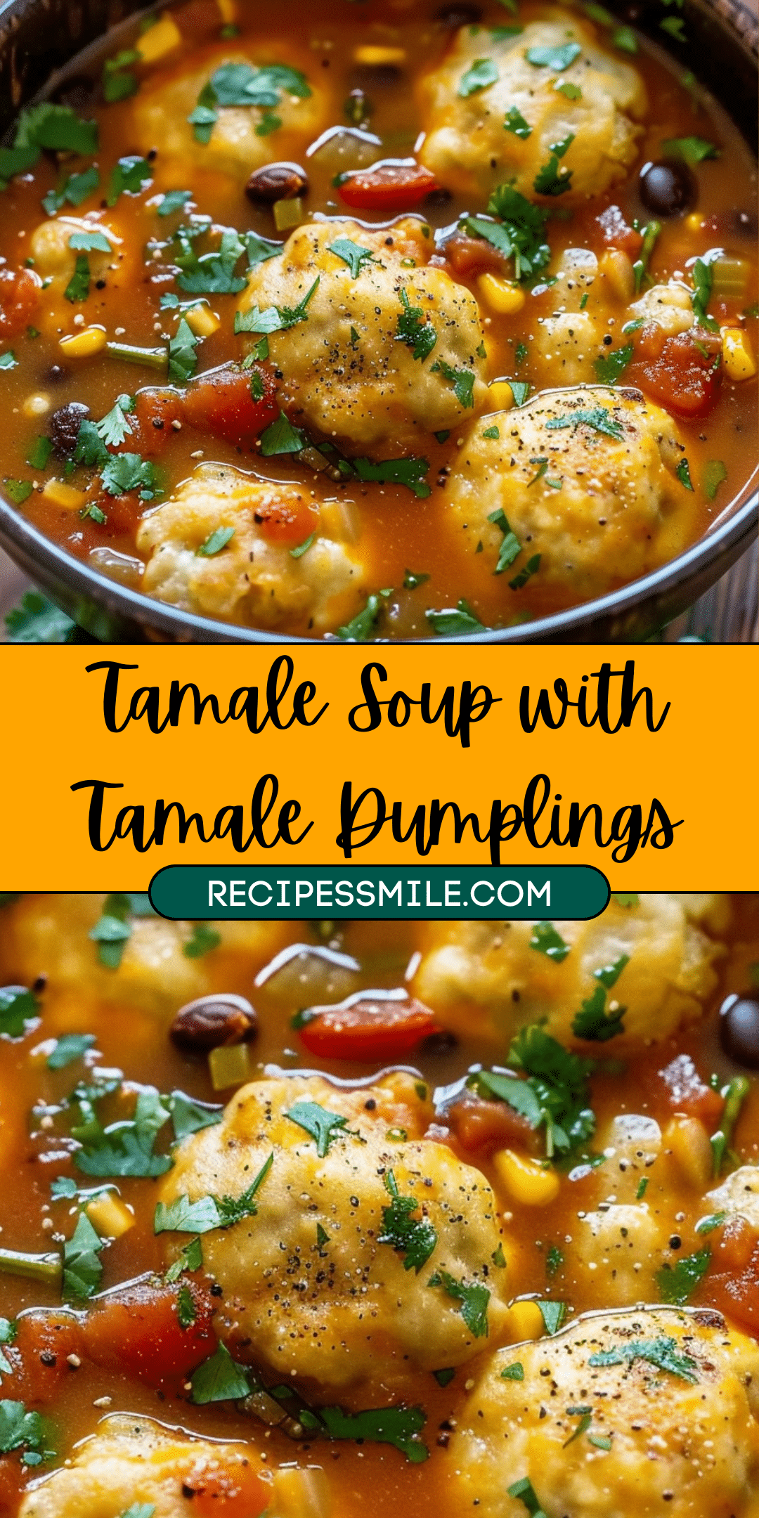 Tamale Soup with Tamale Dumplings - Recipes Smile
