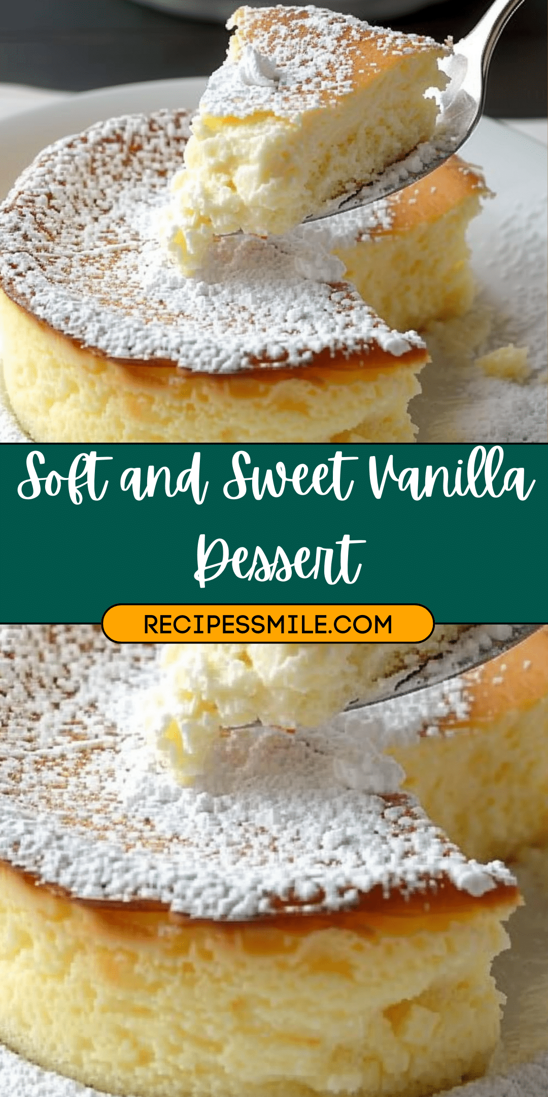Soft and Sweet Vanilla Dessert - Recipes Smile