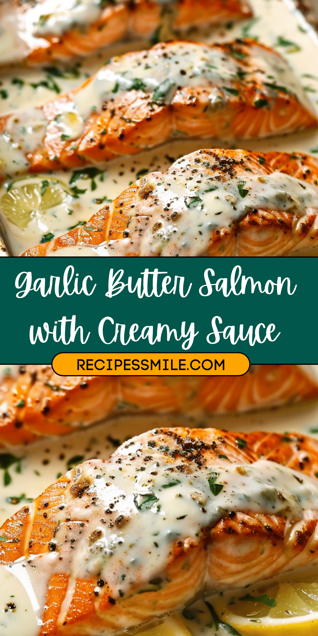 Garlic Butter Salmon with Creamy Sauce - Recipes Smile
